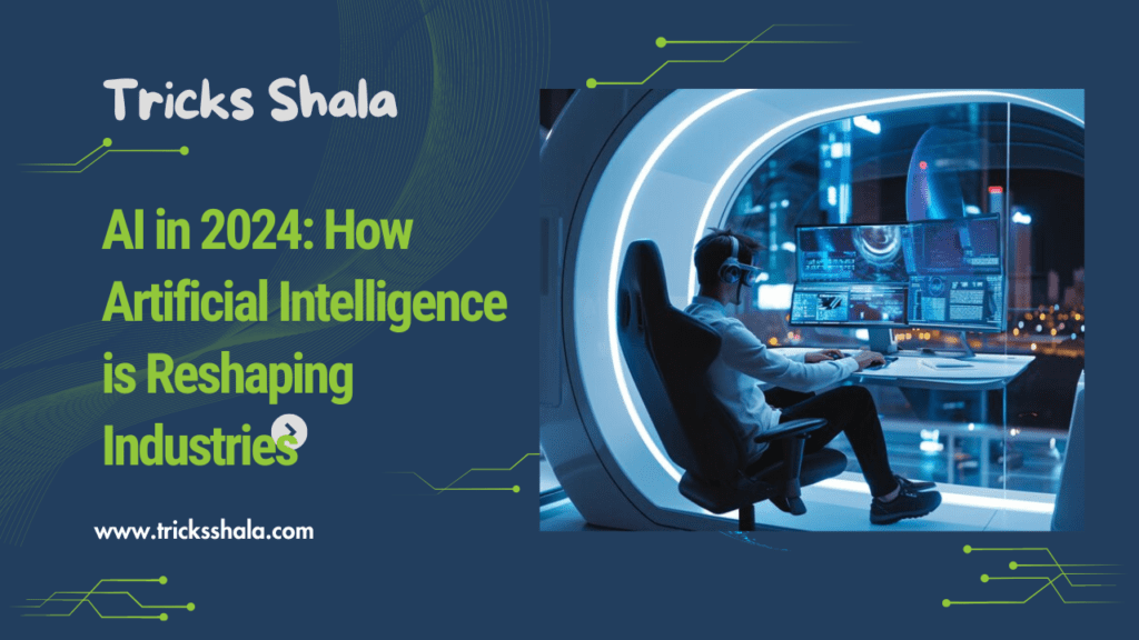 AI in 2024: Transforming Industries with Advanced AI Trends